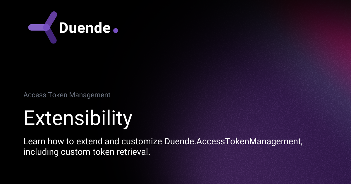 Extensibility | Duende Software Docs