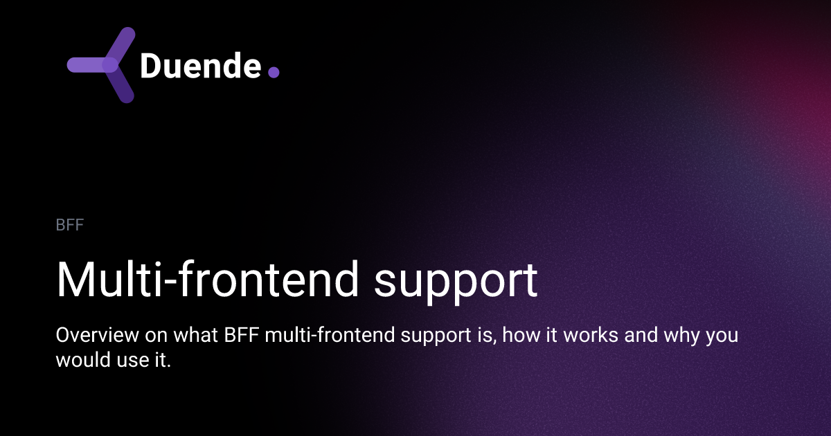 Multi-frontend support | Duende Software Docs