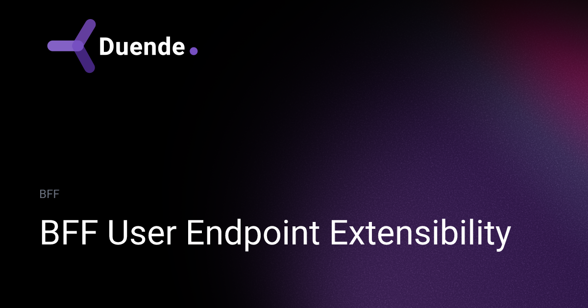 BFF User Endpoint Extensibility | Duende Software Docs