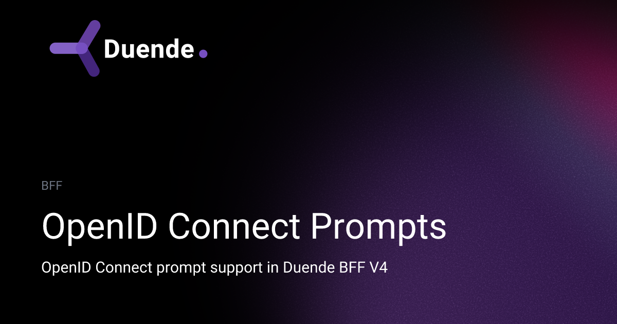 OpenID Connect Prompts | Duende Software Docs