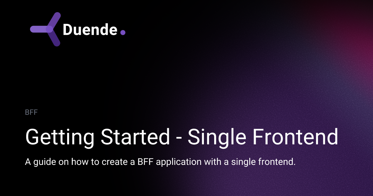 Getting Started - Single Frontend | Duende Software Docs