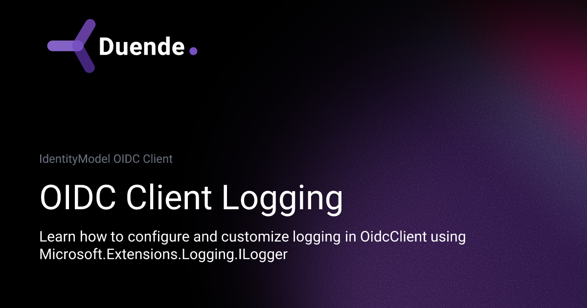 OIDC Client Logging | Duende Software Docs
