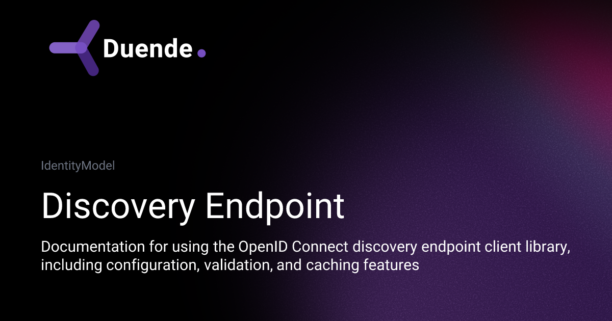Discovery Endpoint | Duende Software Docs