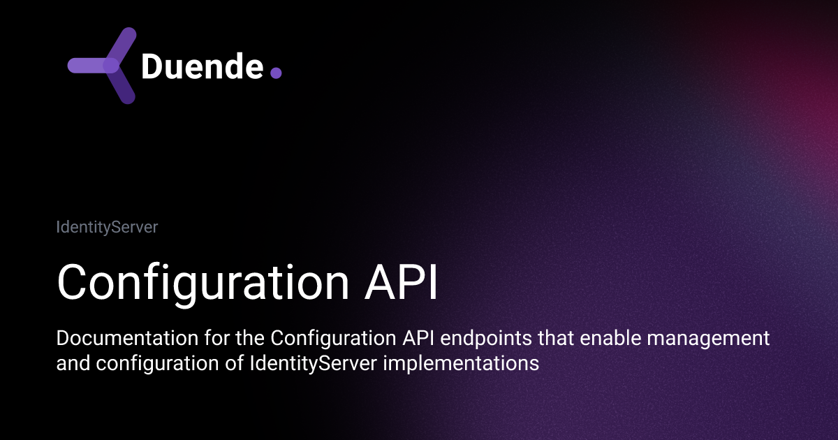 Configuration Api Duende Software Docs
