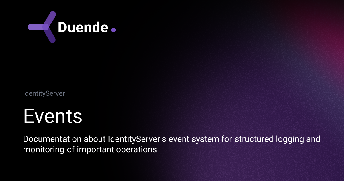 Events | Duende Software Docs
