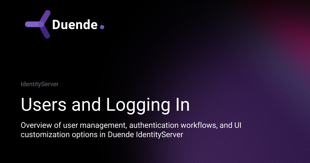 Users and Logging In | Duende Software Docs