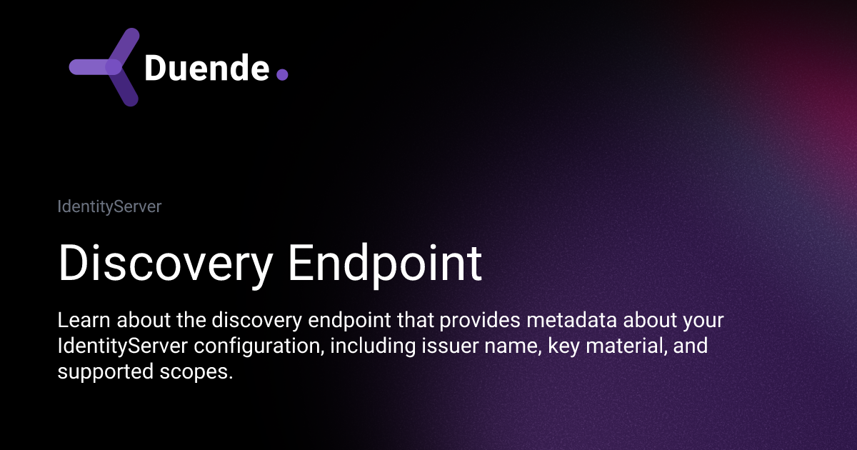 Discovery Endpoint | Duende Software Docs