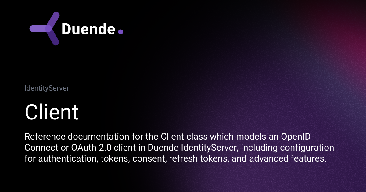 Client | Duende Software Docs
