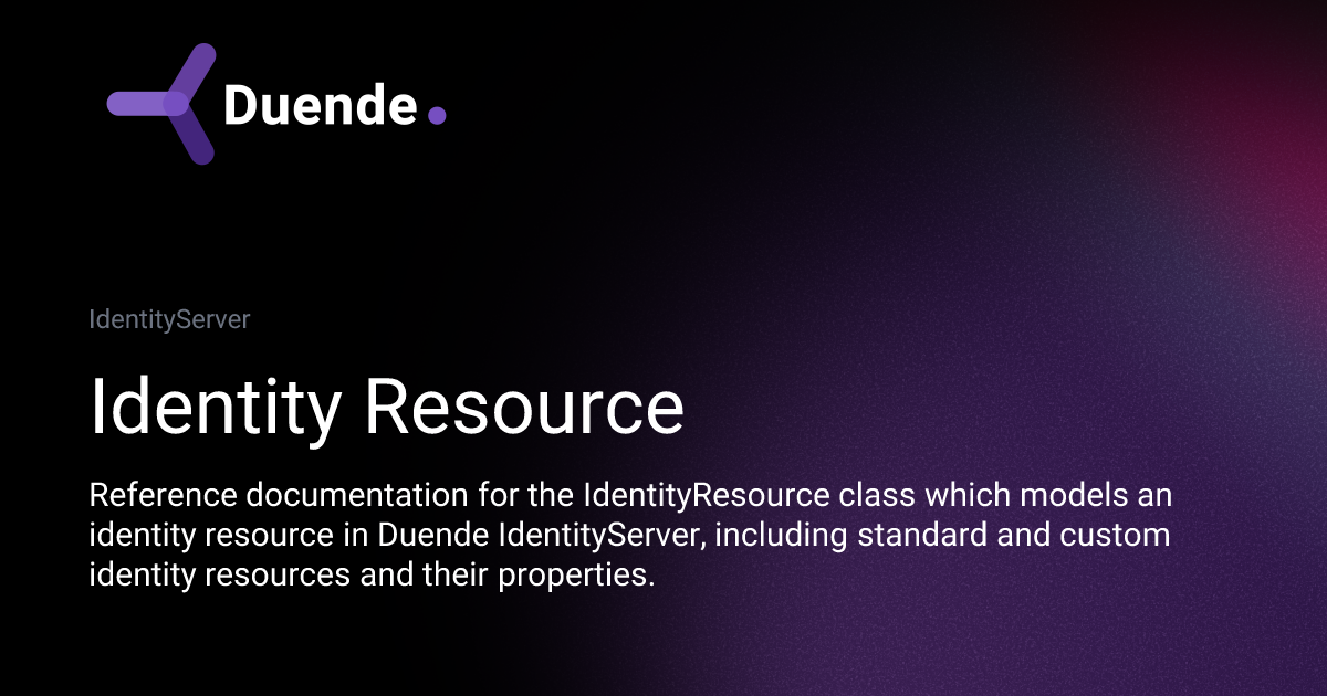 Identity Resource | Duende Software Docs