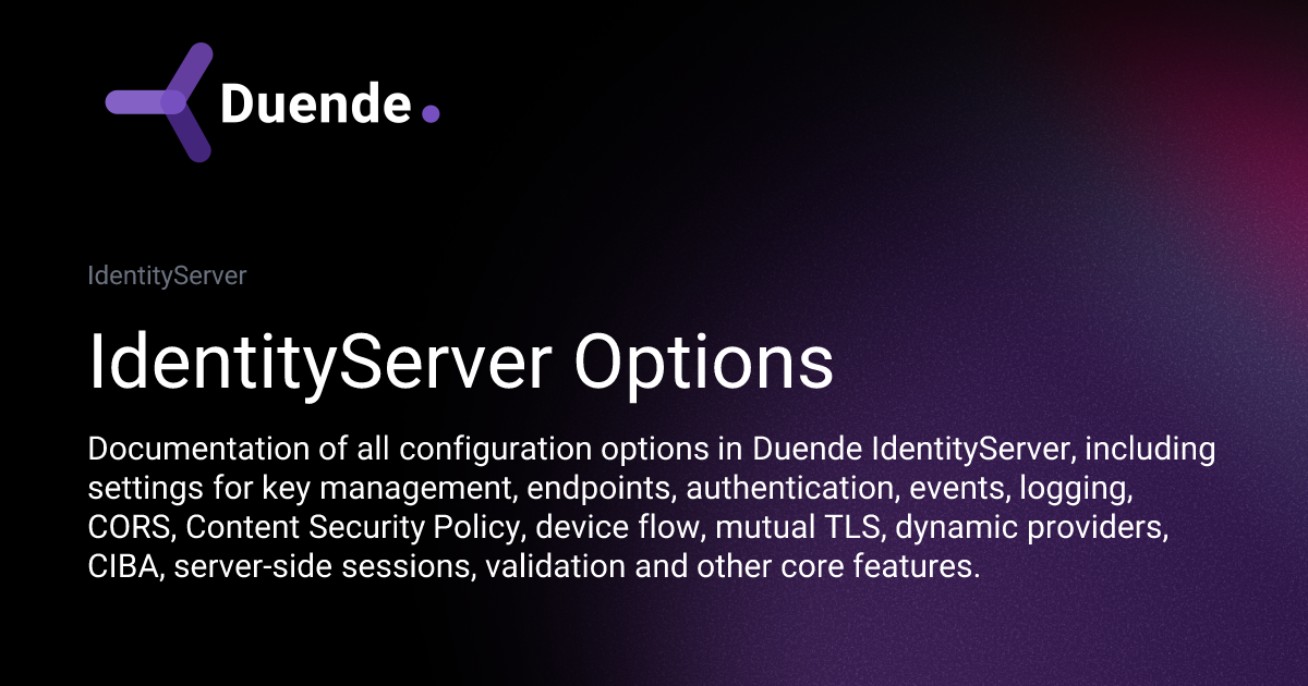 IdentityServer Options | Duende Software Docs