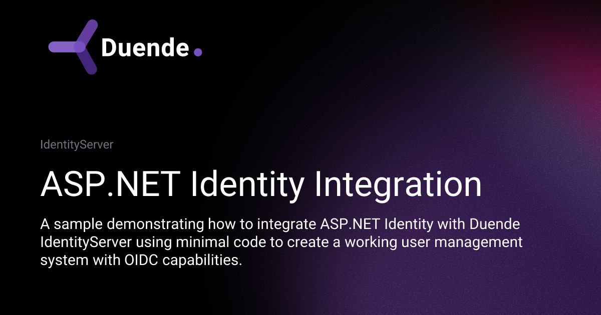 ASP.NET Identity Integration | Duende Software Docs