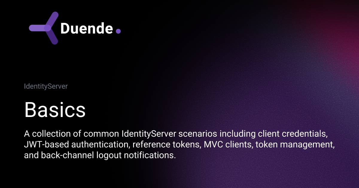 Basics | Duende Software Docs