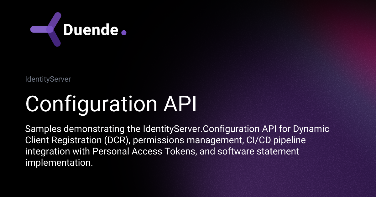 Configuration API | Duende Software Docs