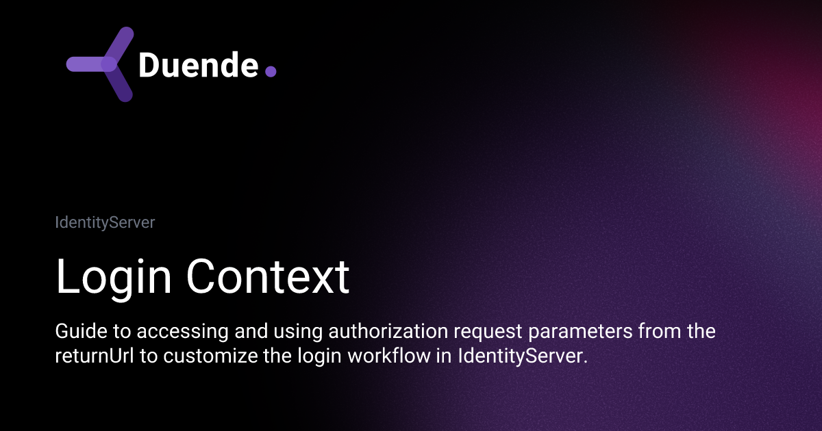 Login Context | Duende Software Docs