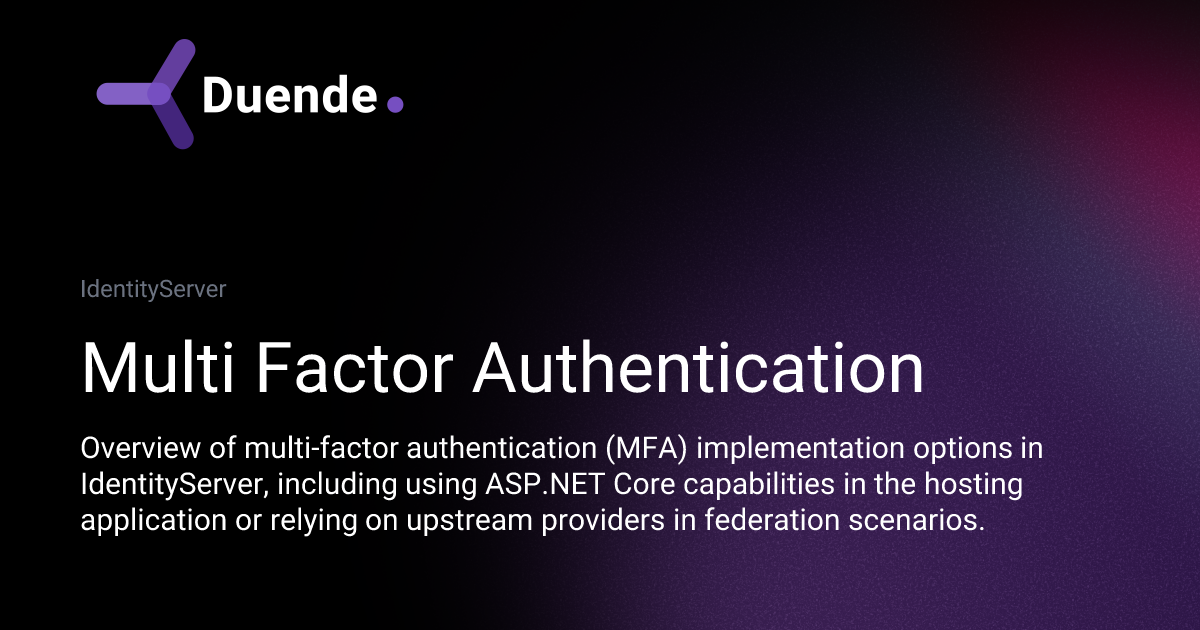 Multi Factor Authentication | Duende Software Docs