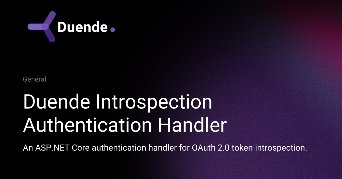 Duende Introspection Authentication Handler | Duende Software Docs